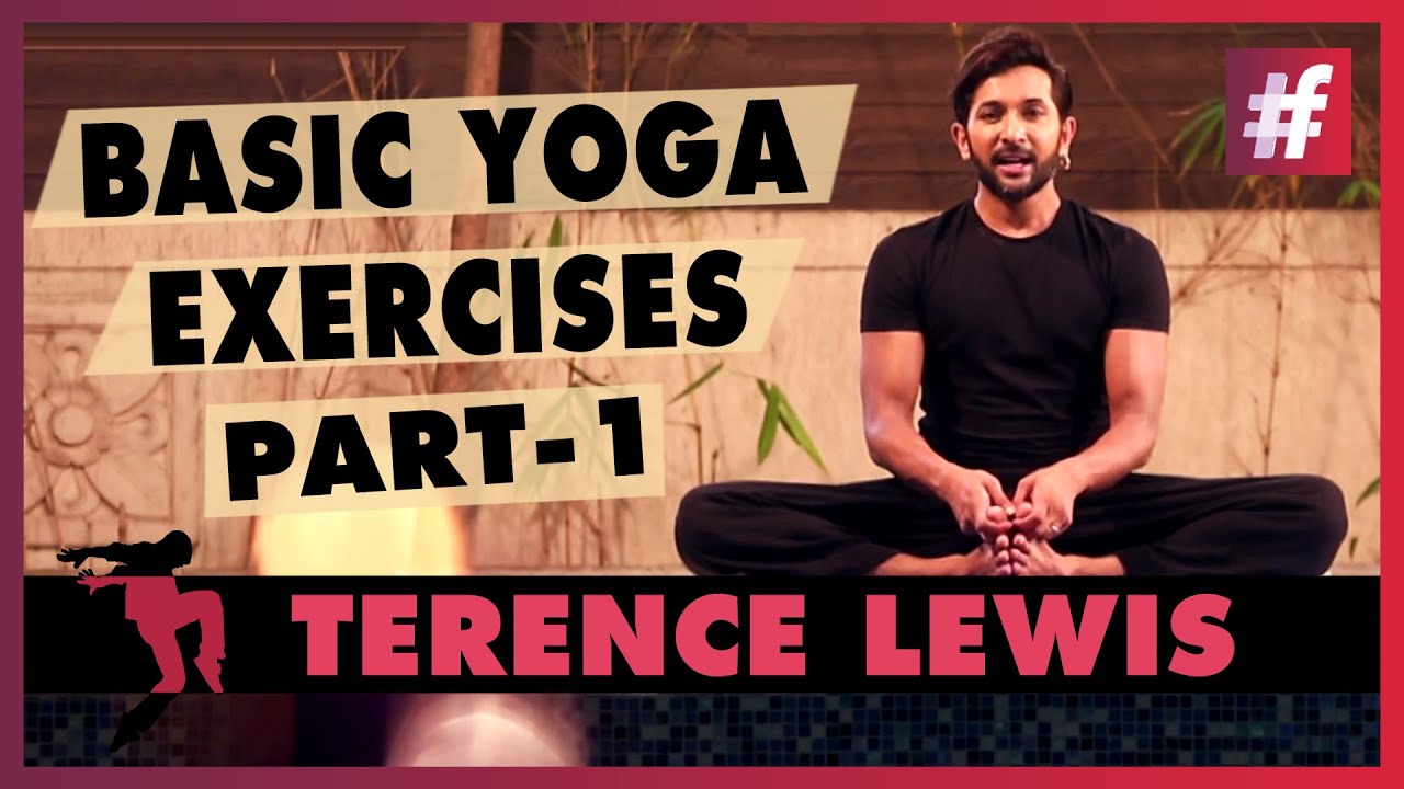 Terence Lewis – Basic Yoga Exercises - Part 1 - YouTube