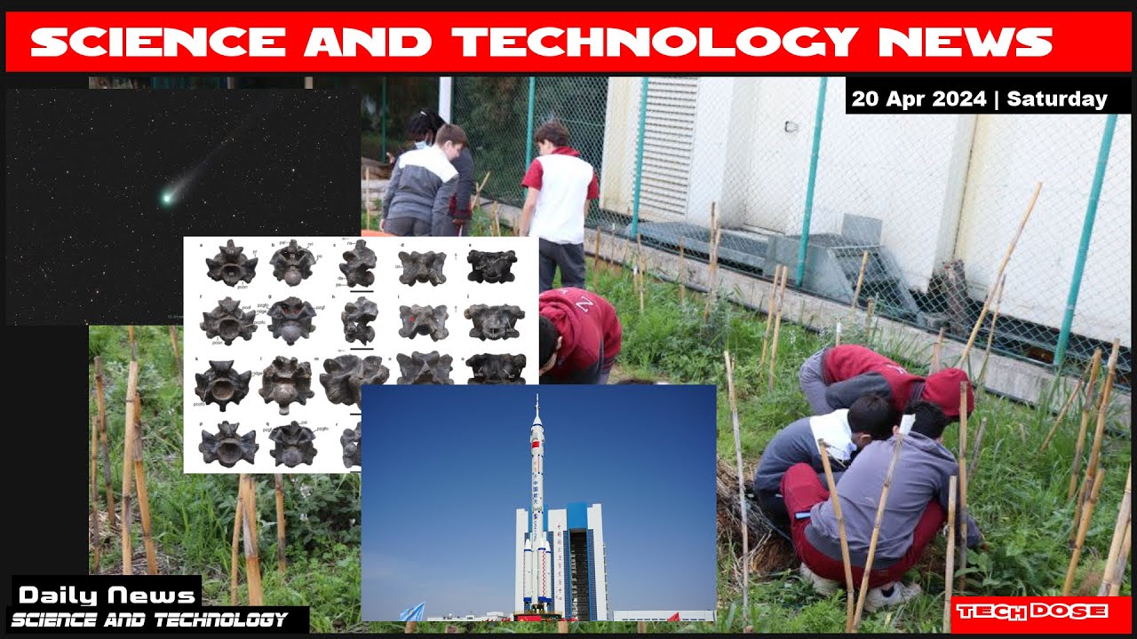 Science And Technology Daily News|20 Apr 2024 - YouTube