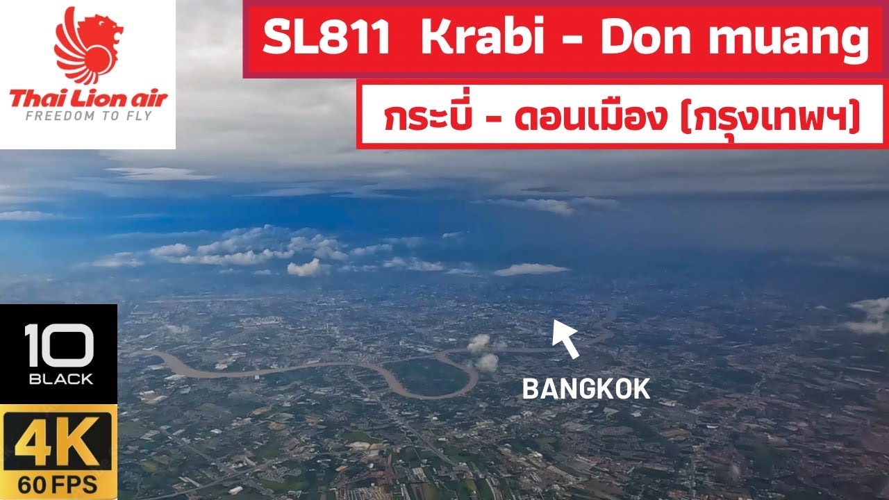 【4K 60FPS】 | SL811 | Thai lion air | Krabi - Bangkok | Boeing 737 ...