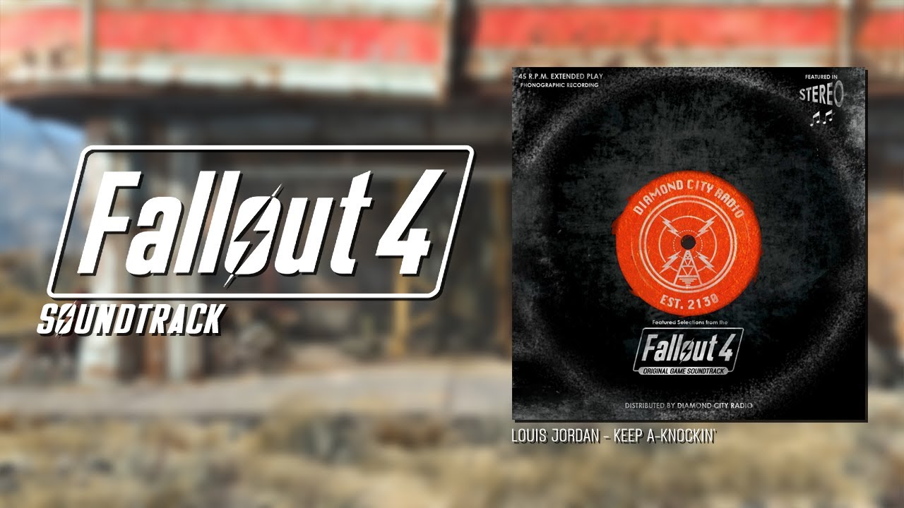 Fallout 4 | Diamond City Radio (Soundtrack) | Louis Jordan - Keep A ...