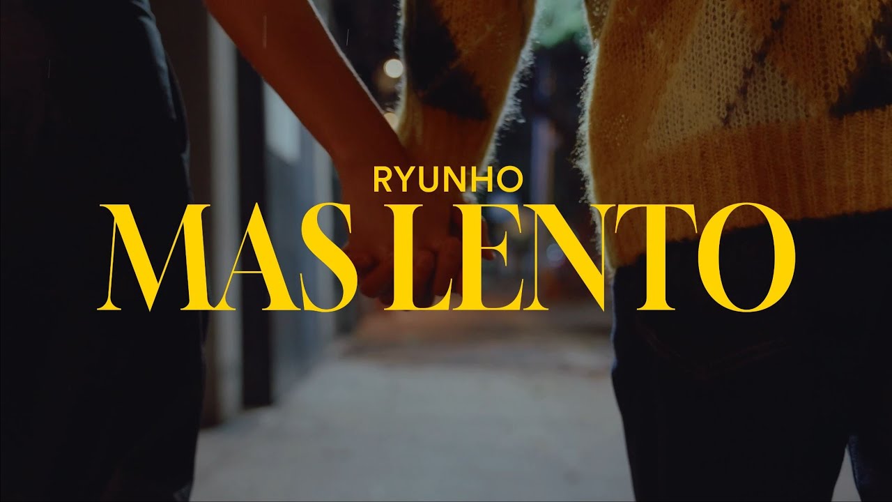 RYUNHO - MAS LENTO [Visualizer Oficial] - YouTube
