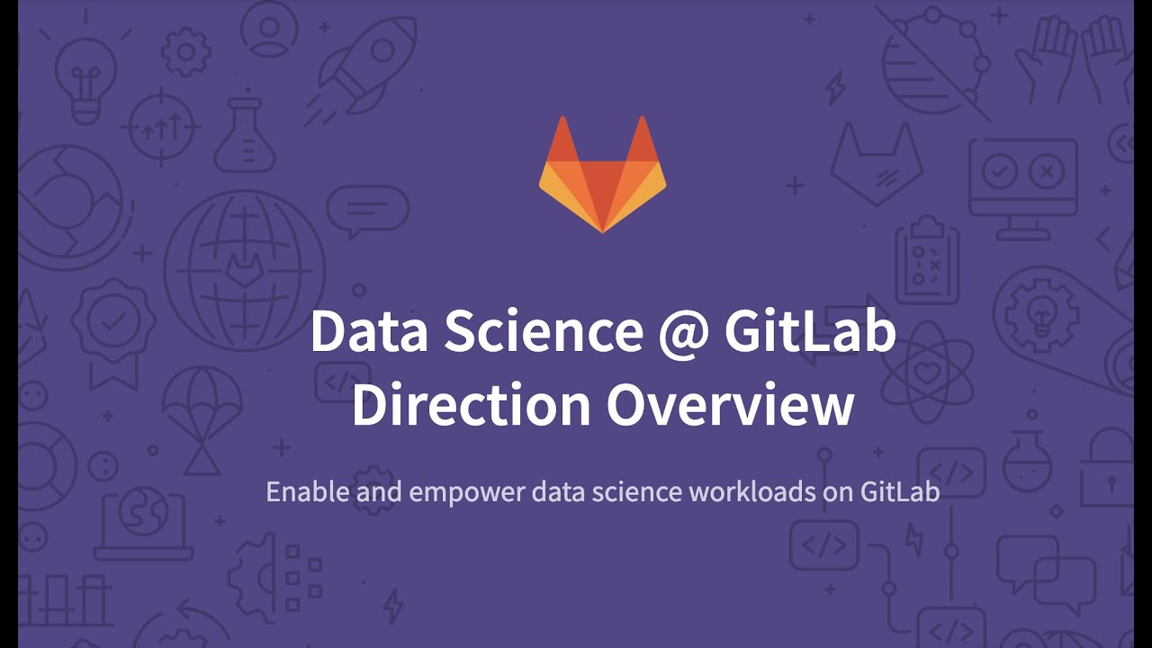 GitLab ModelOps Stage Direction Walkthrough YouTube gitlab-modelops-stage-direction-walkthrough-youtube