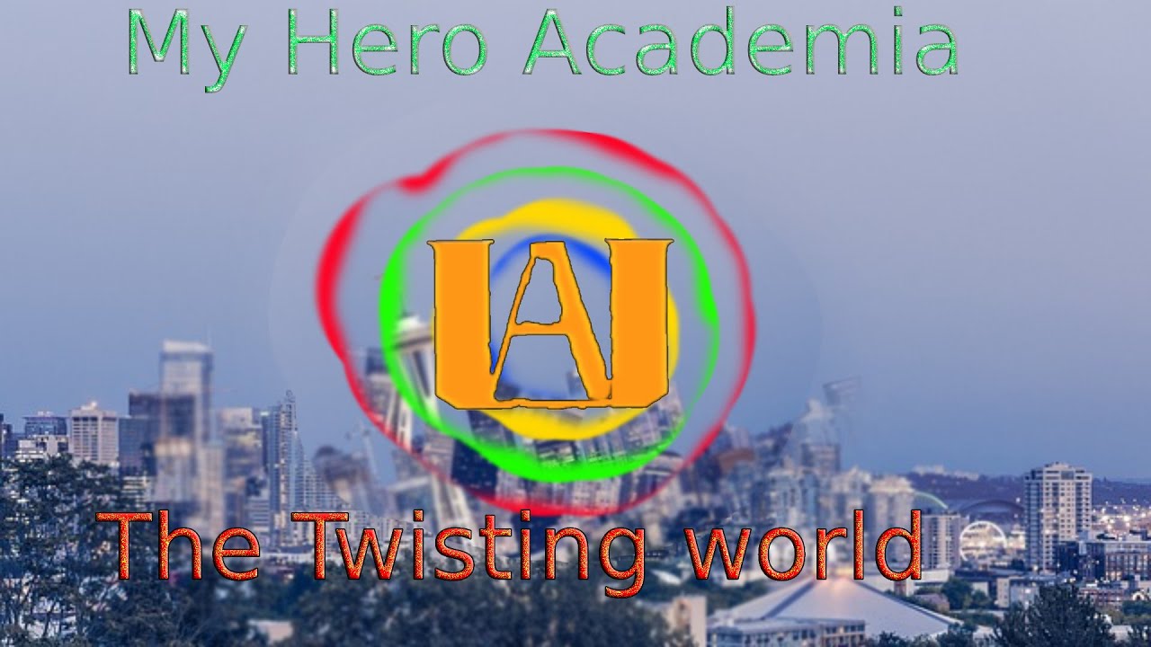 MY HERO ACADEMIA TWISTING WORLD-D&D S:1 P:end - YouTube