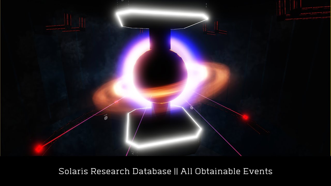 Solaris Research Database || All Obtainable Events - YouTube