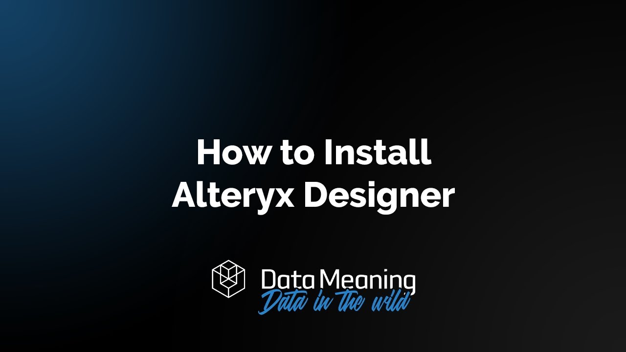 How to Install Alteryx Designer - YouTube