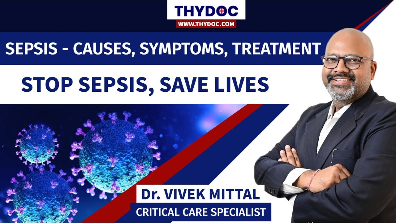 Sepsis Kya Hai, Sepsis Ke lakshan, Sepsis ka ilaj, How To Prevent ...