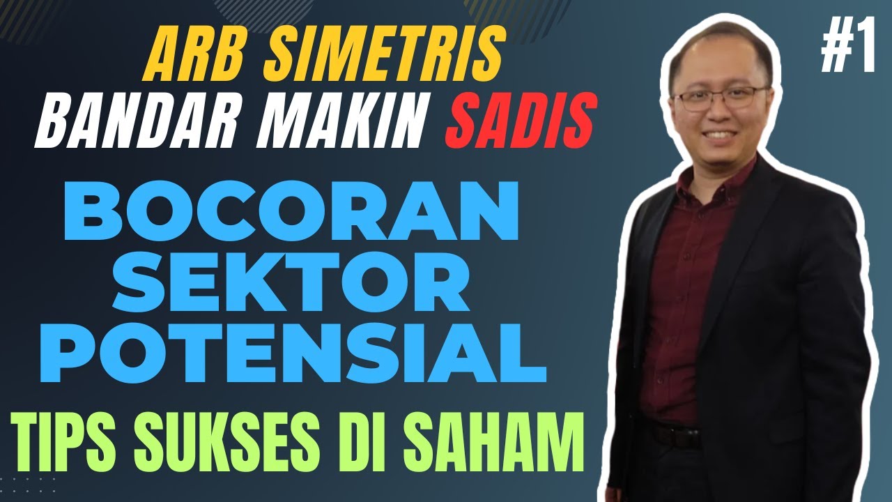 INI BARU ILMU DAGING!! BOCORAN SEKTOR SAHAM PILIHAN POTENSIAL ...
