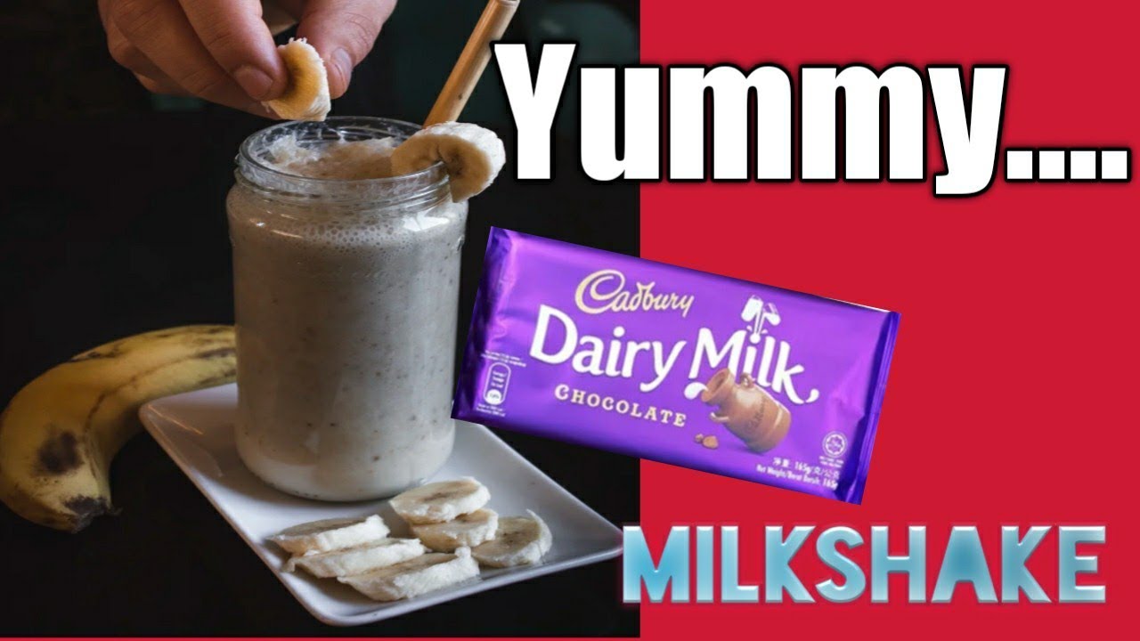 Yummy..Dairymilk Banana Milkshake - YouTube
