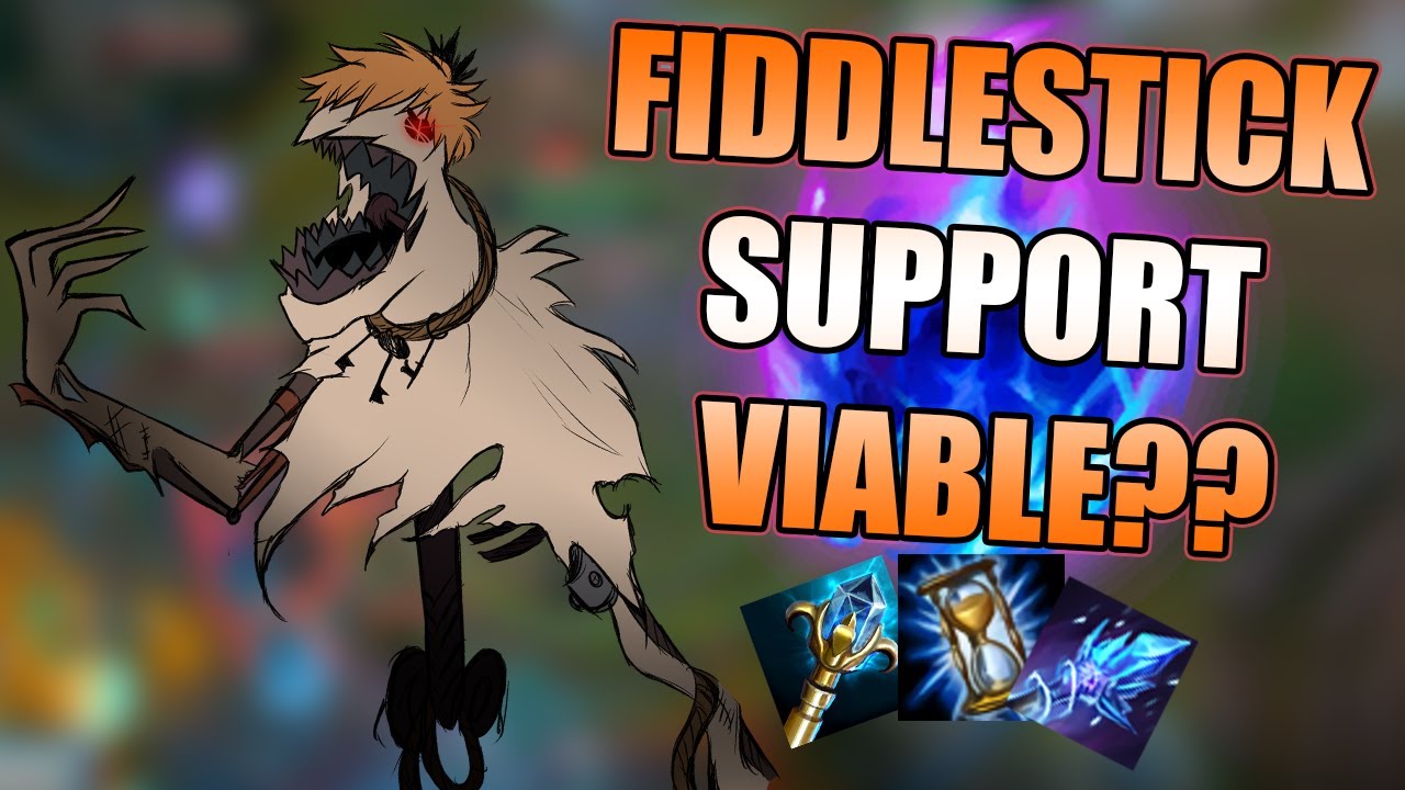 El NUEVO FIDDLESTICKS es viable de support? | Fiddlestick support ...