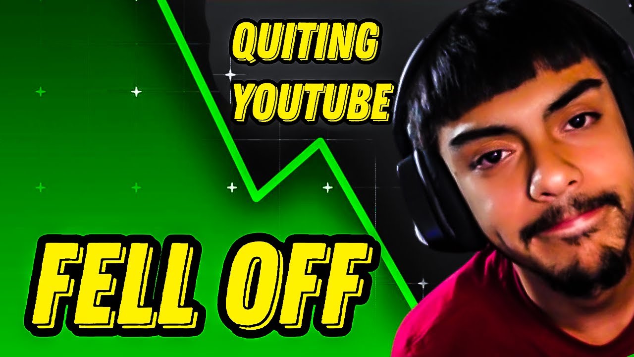 i FELL OFF.. quiting yt - YouTube
