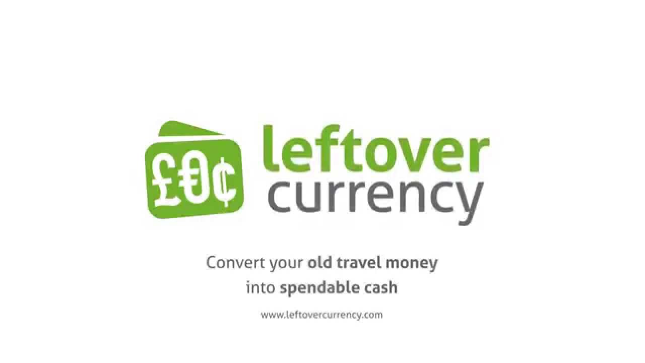 About LeftoverCurrency.com - YouTube