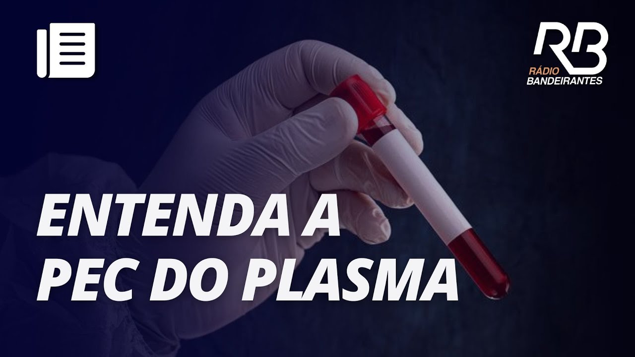 Quais serão os efeitos da PEC do PLASMA? - YouTube