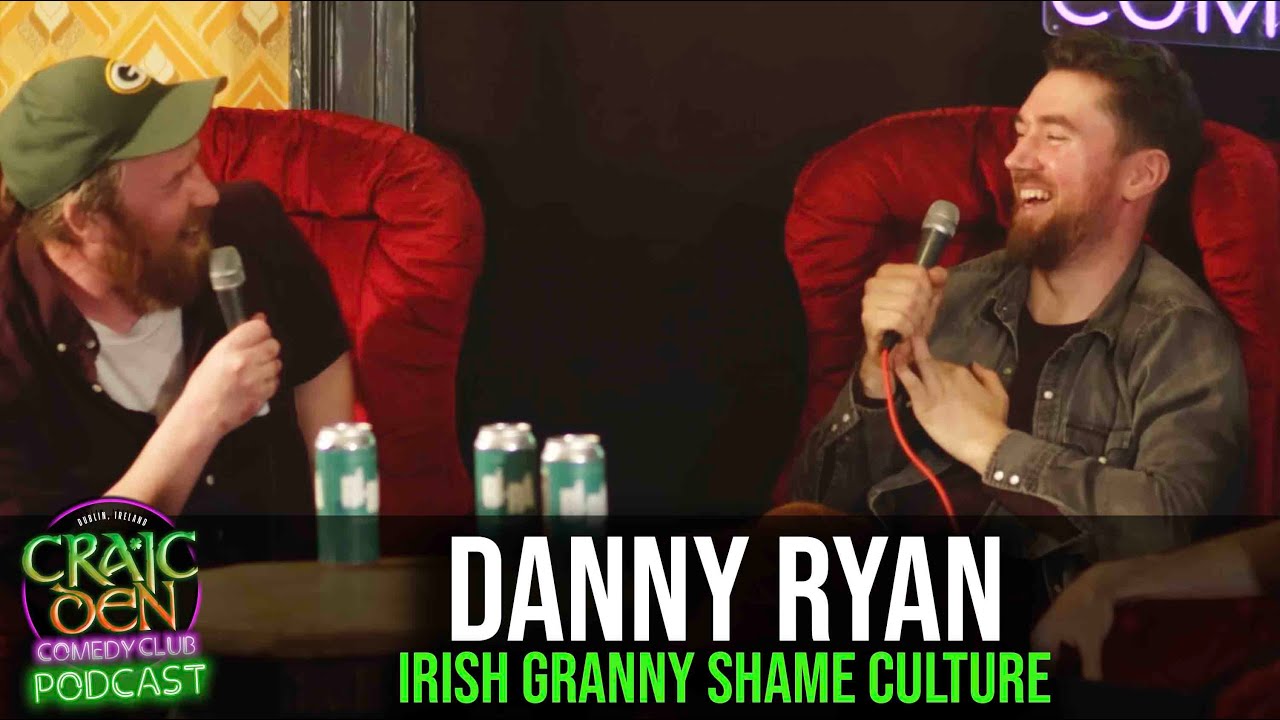 Danny Ryan | Irish Granny Shame Culture - YouTube