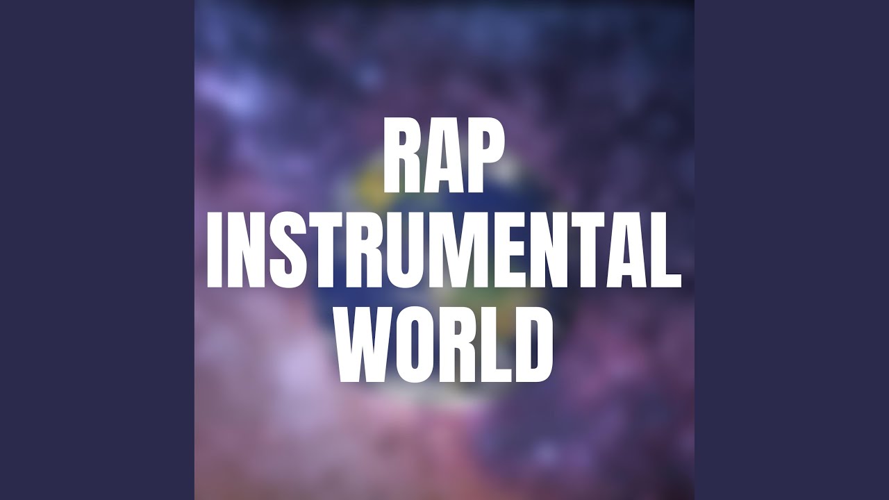 Instrumental rap world - YouTube