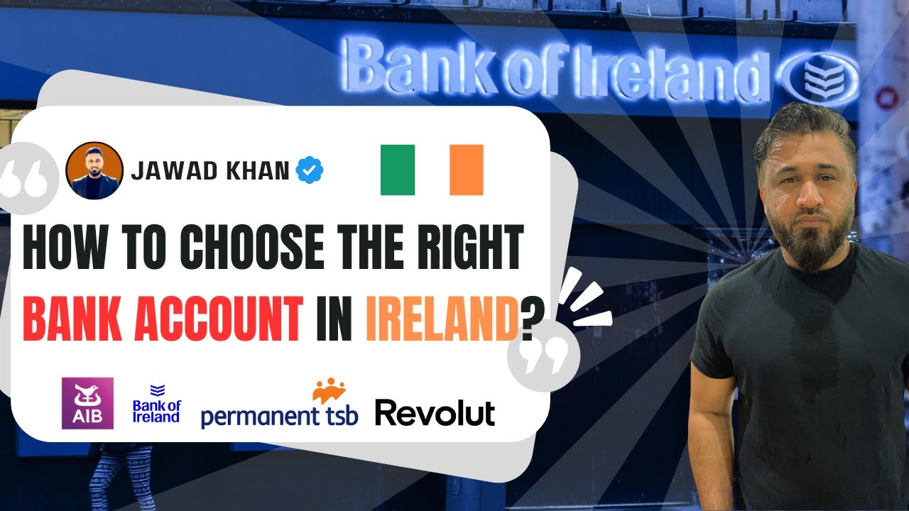 Open Bank Account in Ireland - Process, Tips, Best Practices # ...