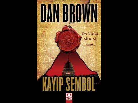 DAN BROWN - KAYIP SEMBOL ROMANI, MASONLAR VE ILLUMINATI İLİŞKİSİ