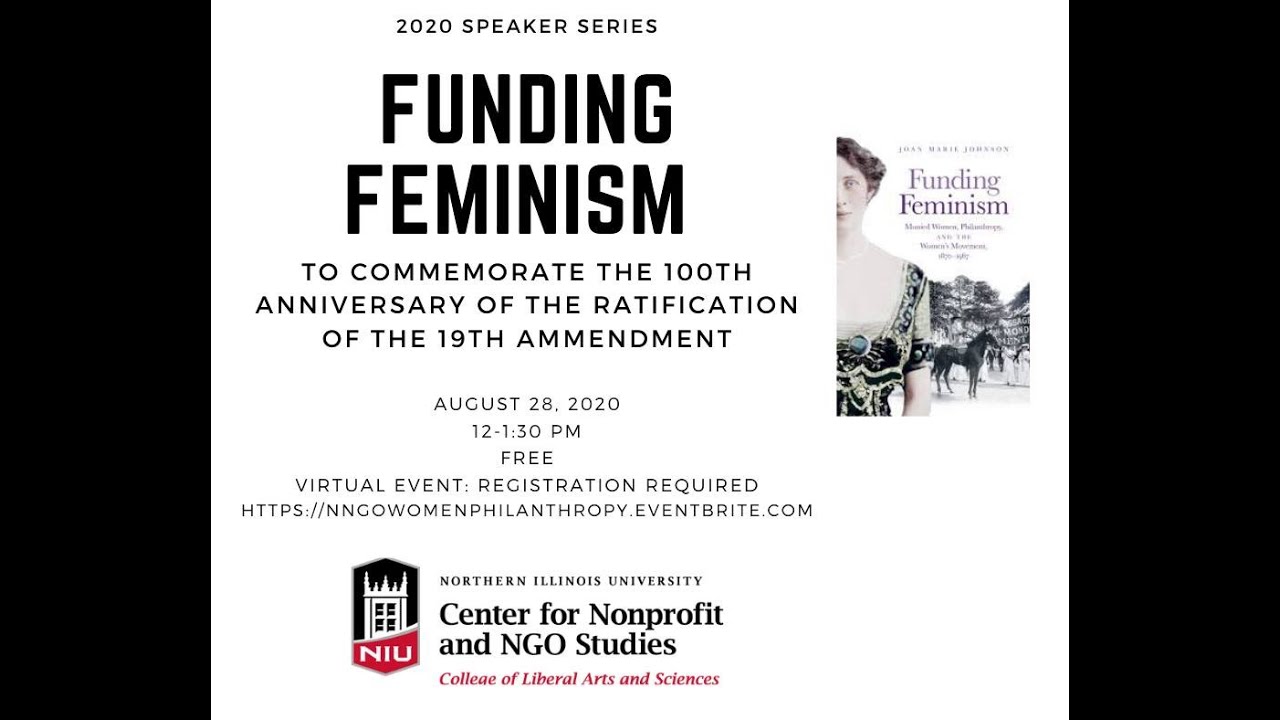 Funding Feminism: Monied Women, Philanthropy, and the Women's Movement ...