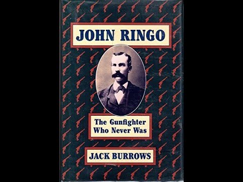 "John Ringo: The Gunfighter Who Never Was" By Jack Burrows - YouTube