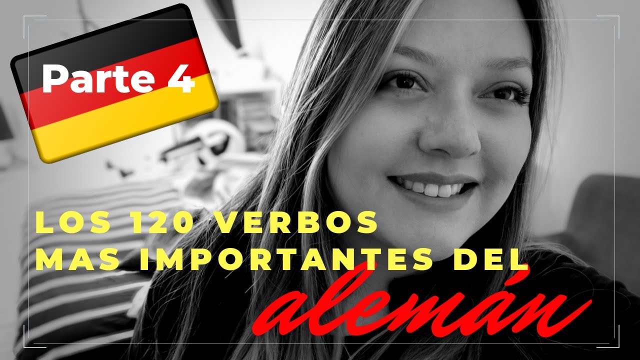 120 verbos en ALEMAN para principiantes | Nivel A1 - A2 | Parte 4 - YouTube