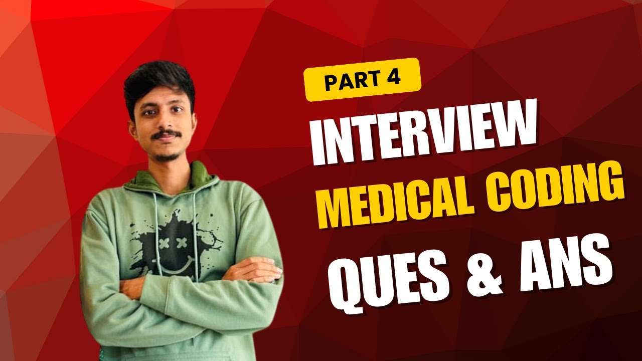 Medical Coding Interview Questions and answer Part -4 | interview ...