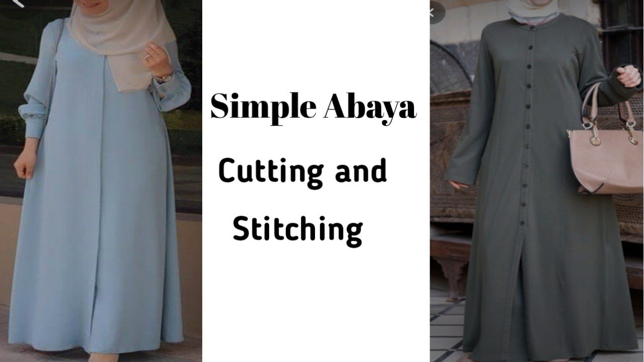 Abaya, Simple Abaya Cutting and stitching - YouTube