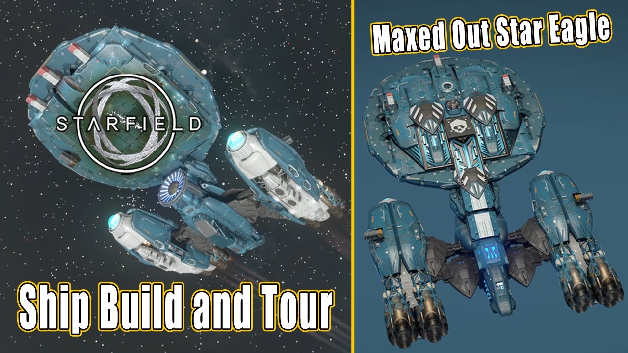 Starfield Class C Maxed Out Star Eagle - YouTube