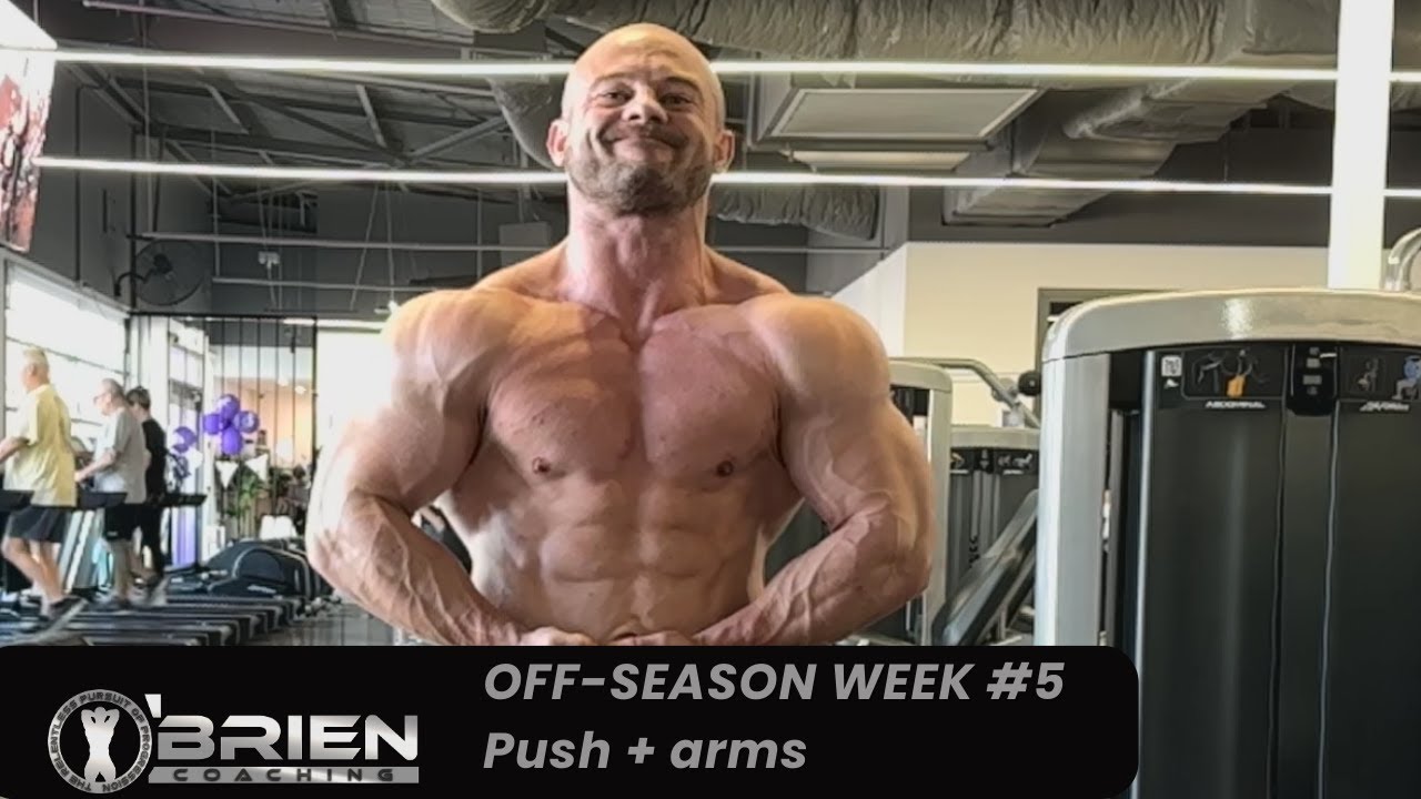 Offseason Week # 5 PUSH + ARMS - YouTube