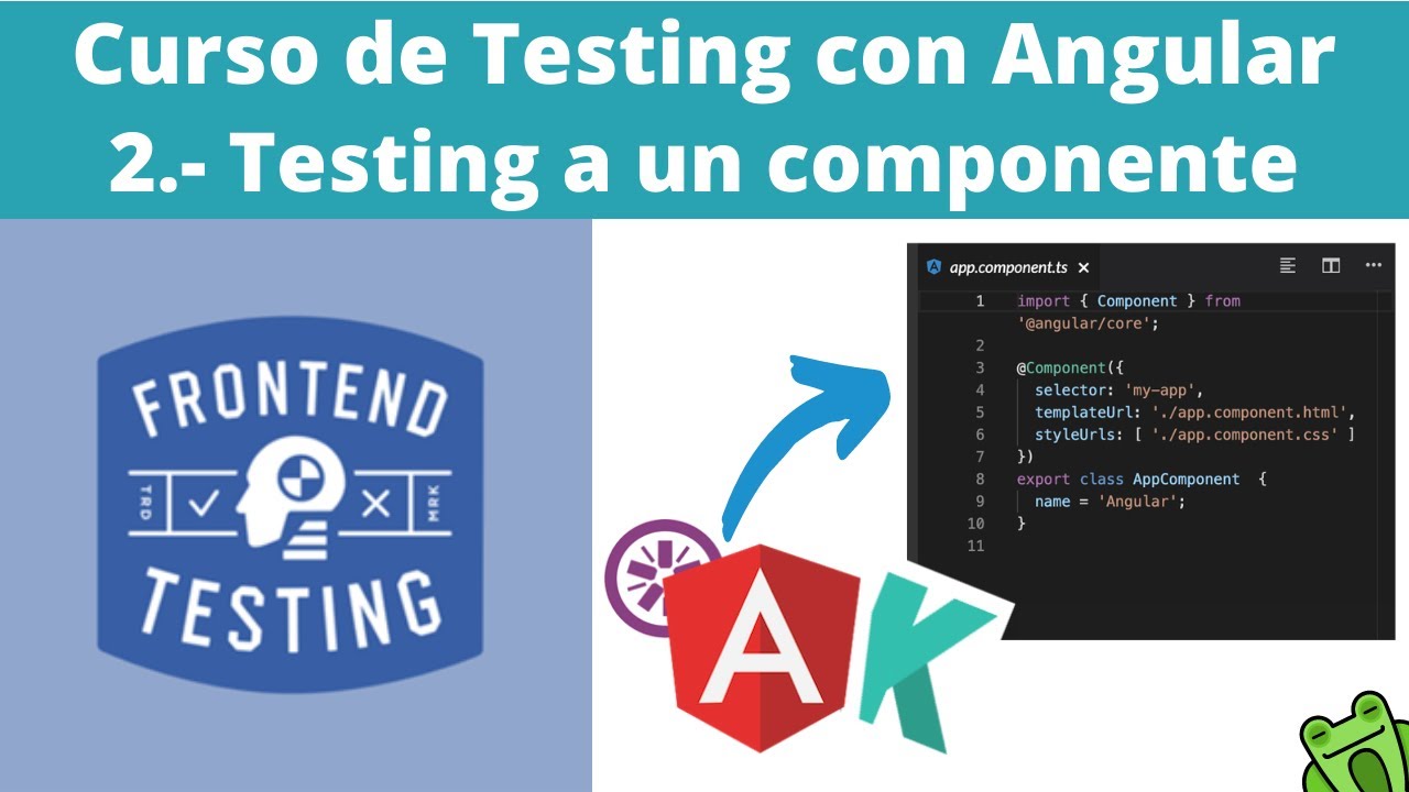 Curso de Testing en Angular 12+. 2. - Testing a un componente - YouTube