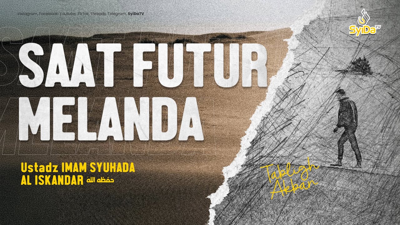 🔴 [ TABLIGH AKBAR ] Saat Futur Melanda - Ustadz Imam Syuhada Al ...