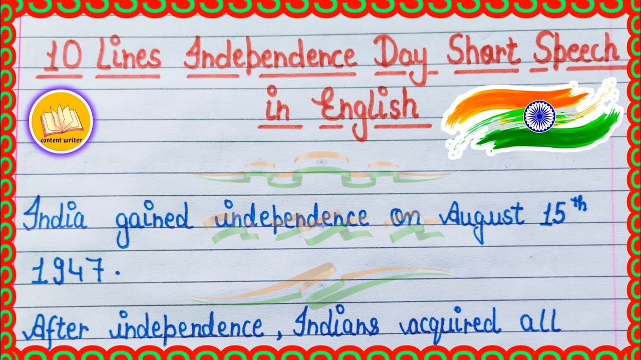 Speech on Independence Day/ Short Speech on Independence Day for Kids ...