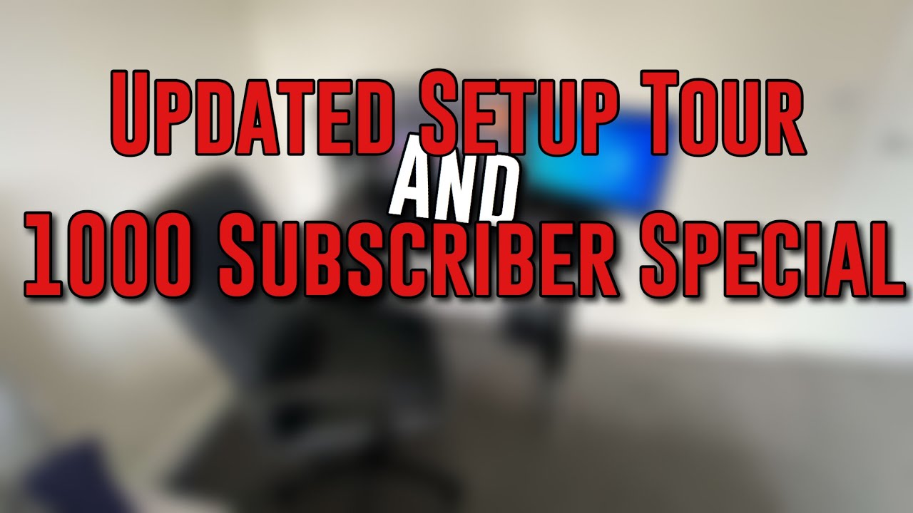 1K SPECIAL | GAMING SETUP TOUR 2020 - YouTube