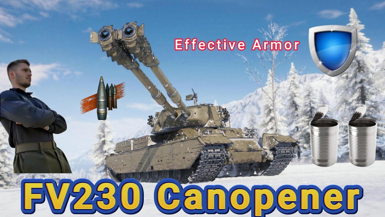 FV230 Canopener Gameplay - World Of Tanks It'll get nerfed?? - YouTube