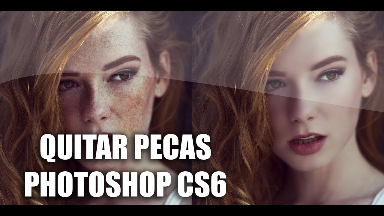 Quitar pecas con Photoshop cs6 Tutoarial comentada - YouTube
