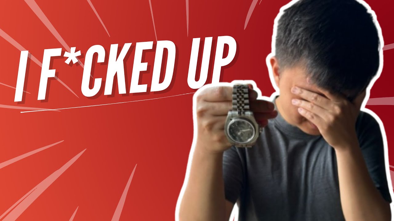 Fixing My Costly Watch Mistake - YouTube