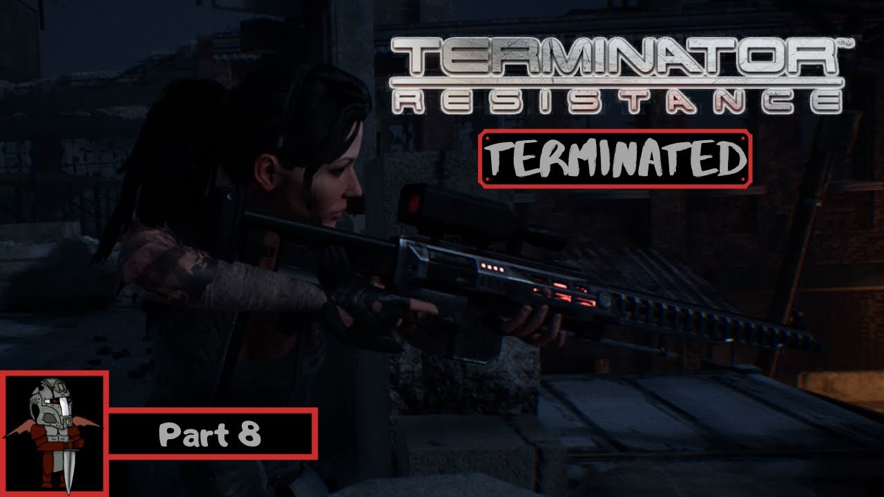TERMINATED Terminator Resistance Walkthrough Part 8 (Full Game) (Ps4 ...