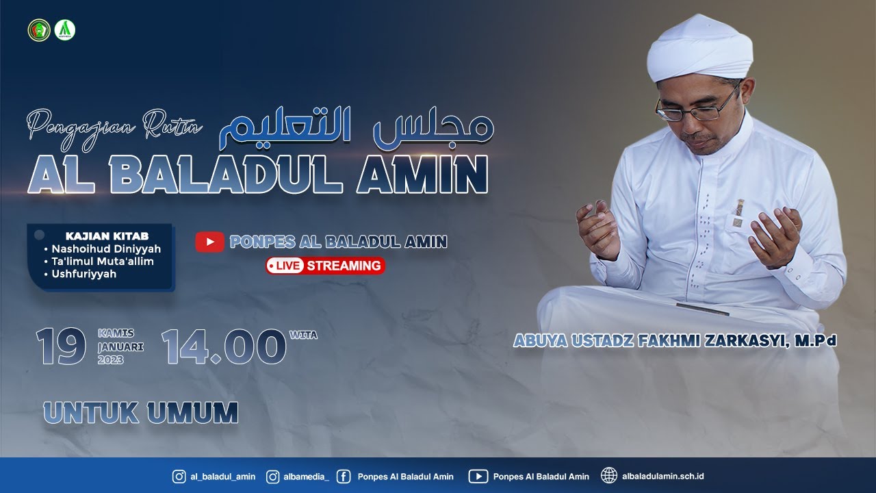 Pengajian Rutin Kamis | Majelis Ta'lim Al Baladul Amin 19-01-2023 - YouTube