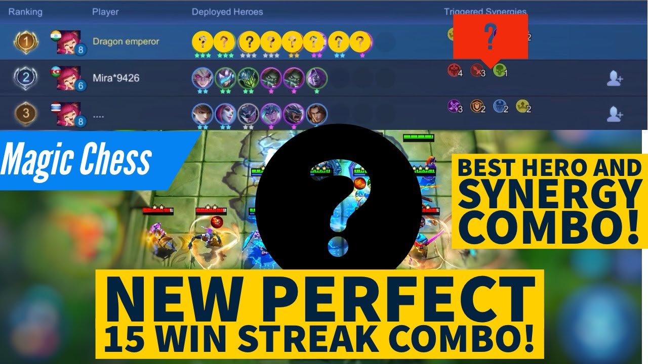MAGIC CHESS: New Perfect 15 Win Streak Combo! Best Hero Synergy N Line ...