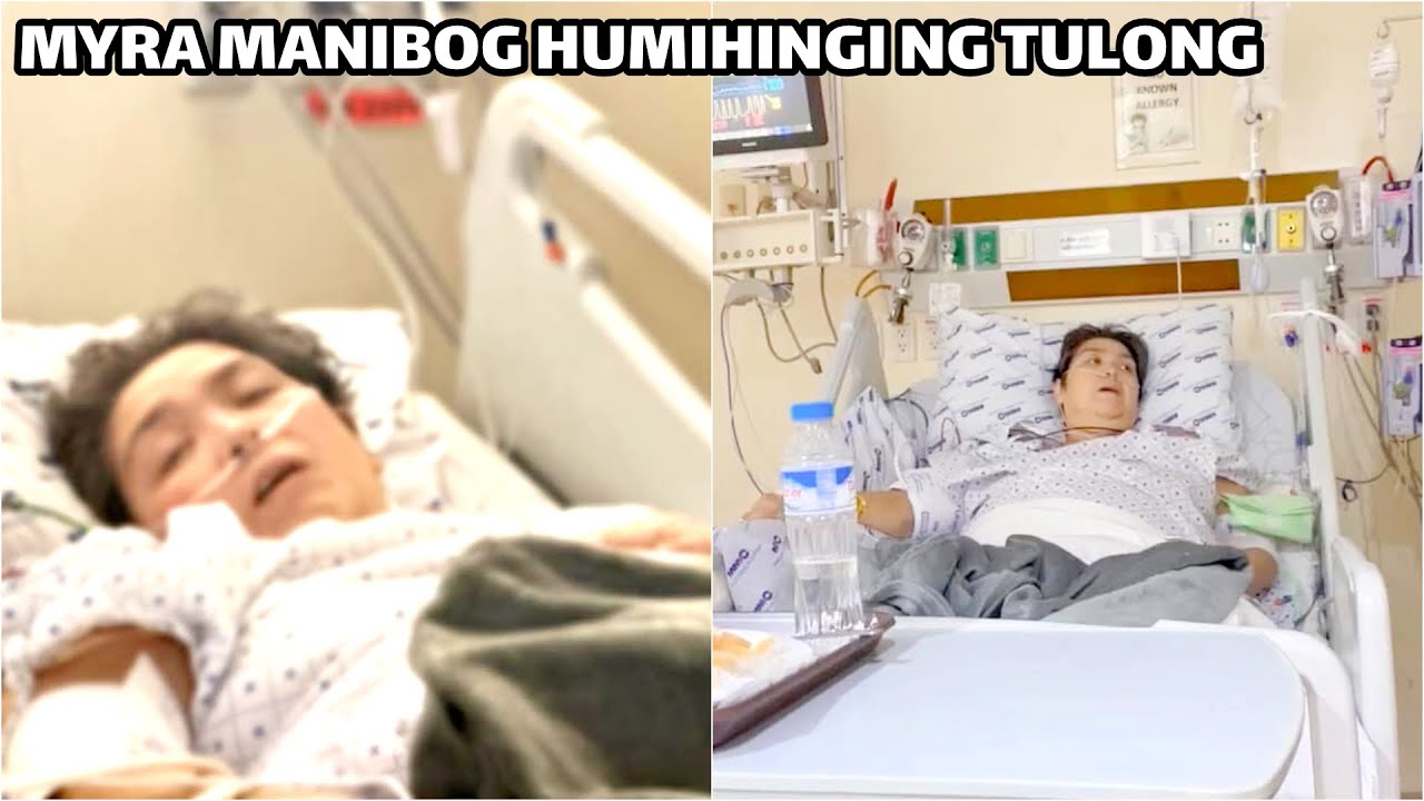 KRITIKAL DATING AKTRES MYRA MANIBOG NAKAKAIYAK ANG KALAGAYAN NGAYON ...