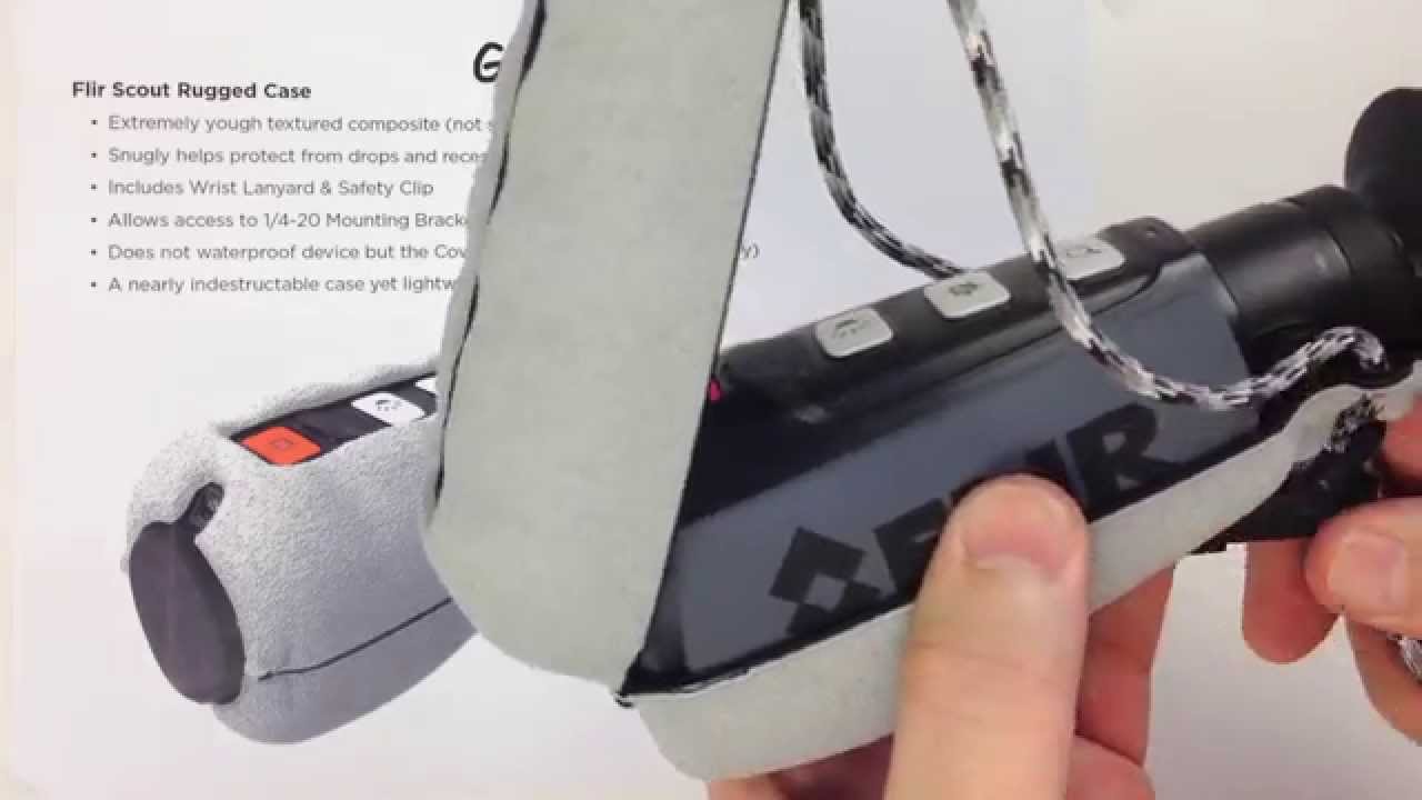 FLIR SCOUT CASE - YouTube
