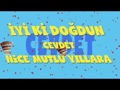 İyi ki doğdun CEVDET - İsme Özel Ankara Havası Doğum Günü Şarkısı (FULL VERSİYON) (REKLAMSIZ)