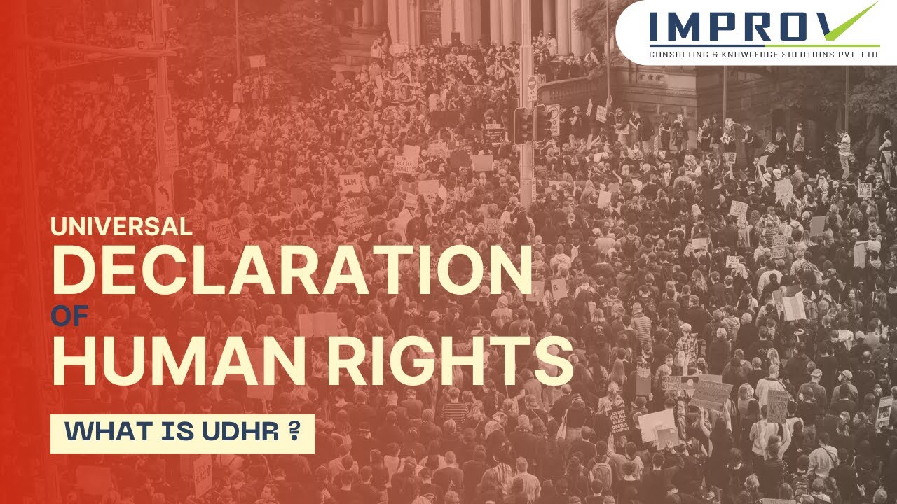 WHAT IS UDHR? (UNIVERSAL DECLARATION OF HUMAN RIGHTS) - YouTube