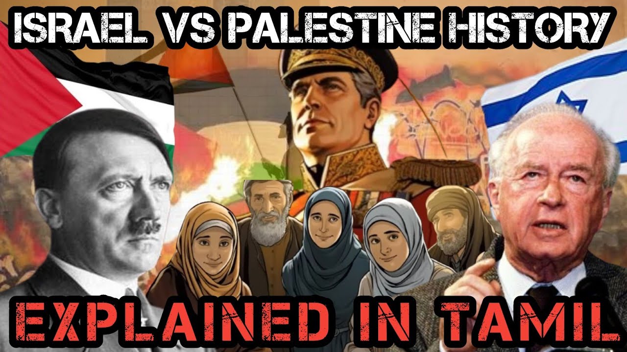 2000 - YEAR HISTORY OF ISRAEL X PALESTINE CONFLICT EXPLAINED IN TAMIL ...