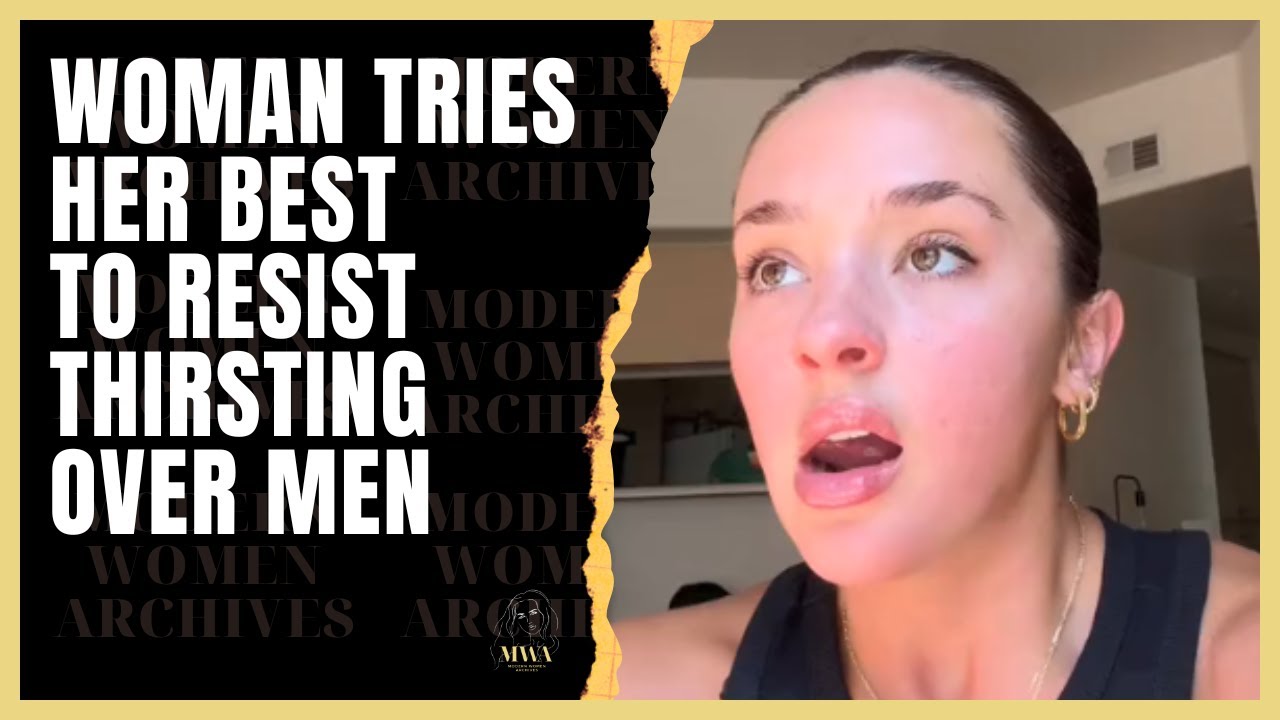 Woman Tries To Resist Thirsting Over Men But Fails. High Body Count ...