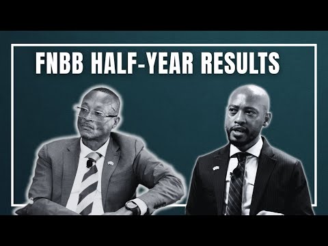 EP 46: FNB BOTSWANA HALF YEAR RESULTS