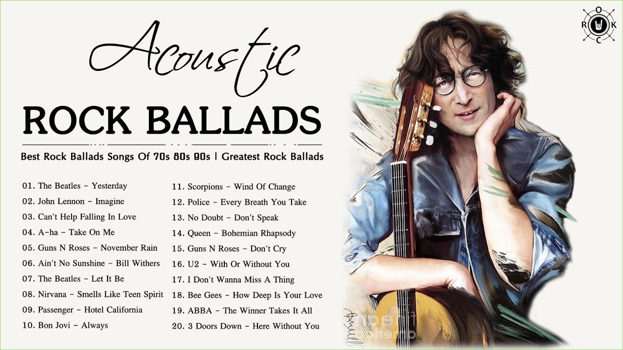 Acoustic Rock Ballads Collection Best Rock Ballads Songs Of 70s 80s 90s YouTube acoustic-rock-ballads-collection-best-rock-ballads-songs-of-70s-80s-90s-youtube