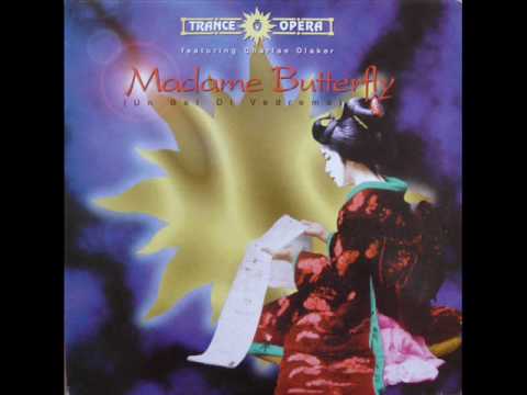 Trance Opera - Madame Butterfly (Microwave's Rave Mix) - YouTube