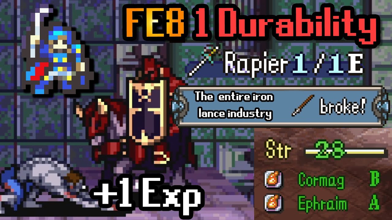 FE8 1 Durability Step 10x: Grind Duessel to 28 strength to destabilize ...