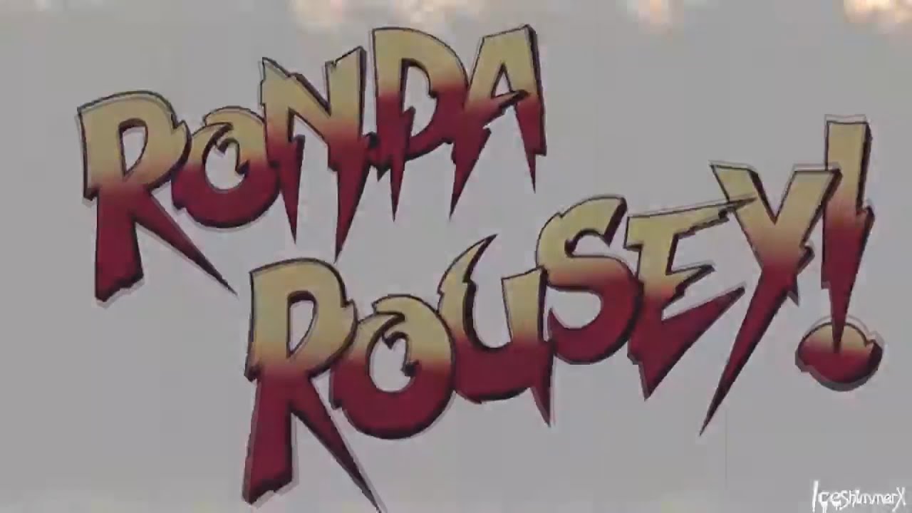 WWE- Ronda Rousey Custom Entrance Video (Titantron) - YouTube