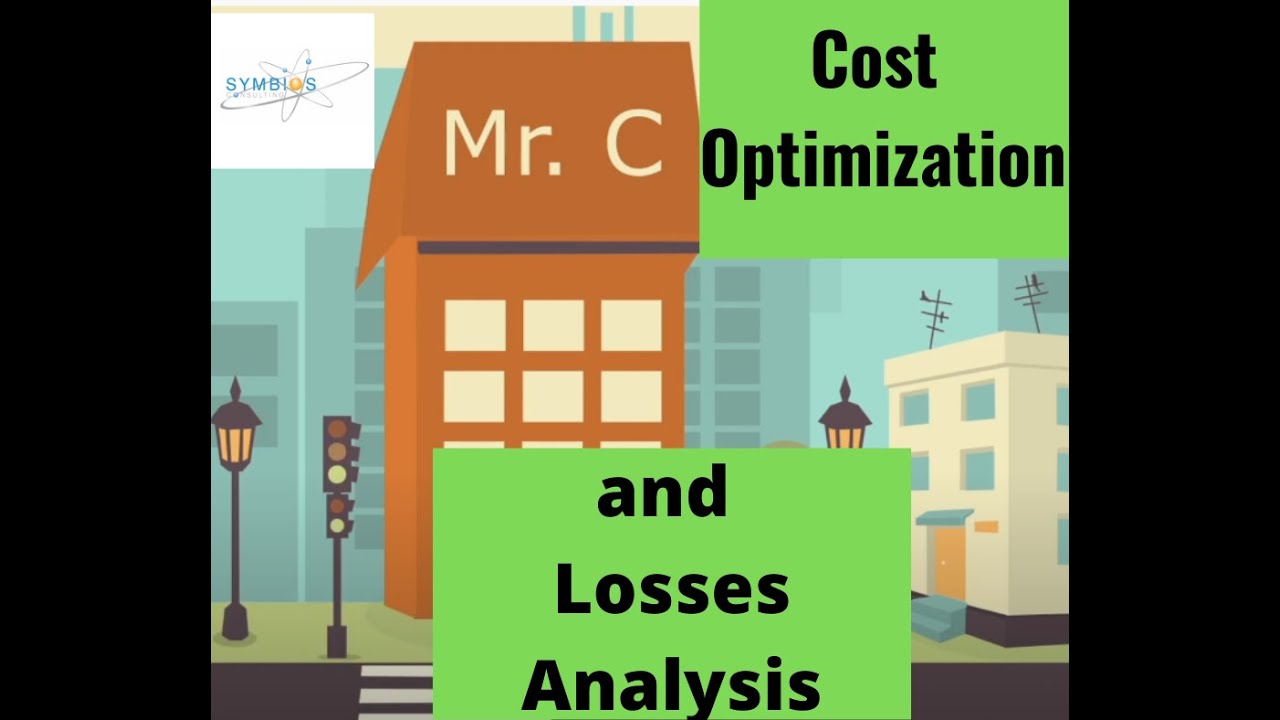 Cost Optimization and Losses Analysis- English Version - YouTube