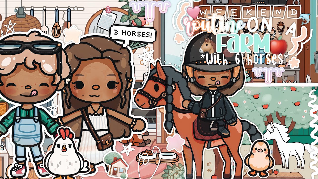 WEEKEND Family Routine On A FARM *WITH 3 HORSES* 🌺// Toca Life World ...